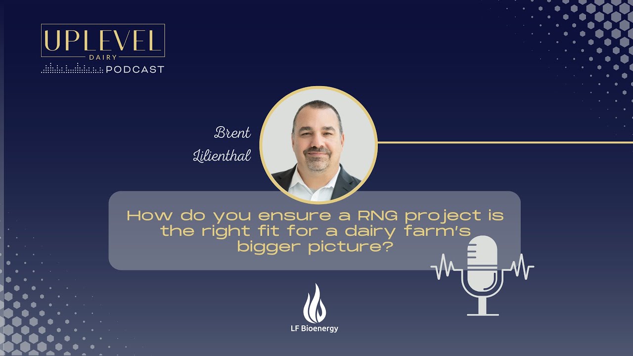 How do you ensure a RNG project is the right fit for a dairy farm’s ...