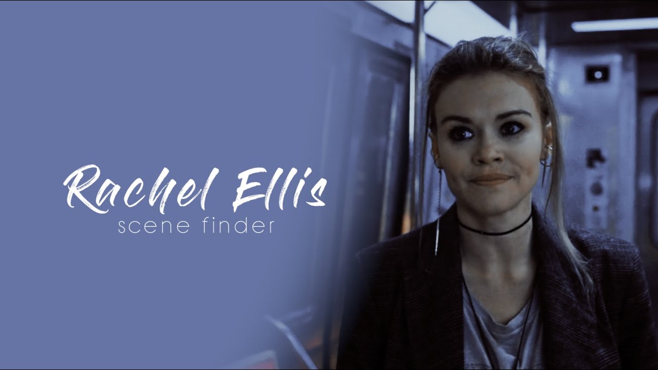 Rachel Ellis | scene finder - YouTube