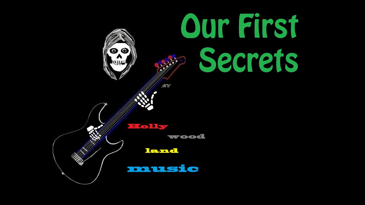 Our First Secrets - YouTube