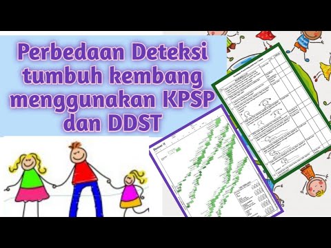 Perbedaan Deteksi Tumbuh Kembang Menggunakan KPSP dan DDST - YouTube