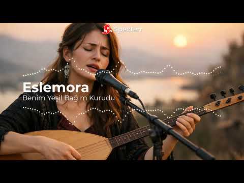 Bu Yıl Benim Yeşil Bağım Kurudu – Yürek Yakan Anadolu Türküsü | Duygusal Özgün Müzik