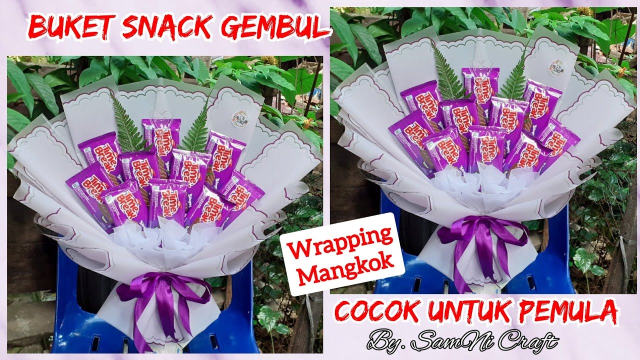 DIY Snack Bouquet | Buket Snack Gembul Untuk Pemula | Buket Mewah ...