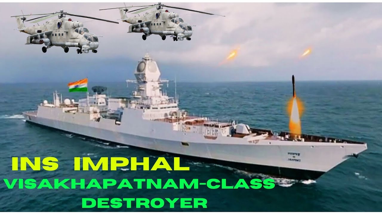 INS Imphal: Unveiling India's Naval Strength! | @B2BEA - YouTube