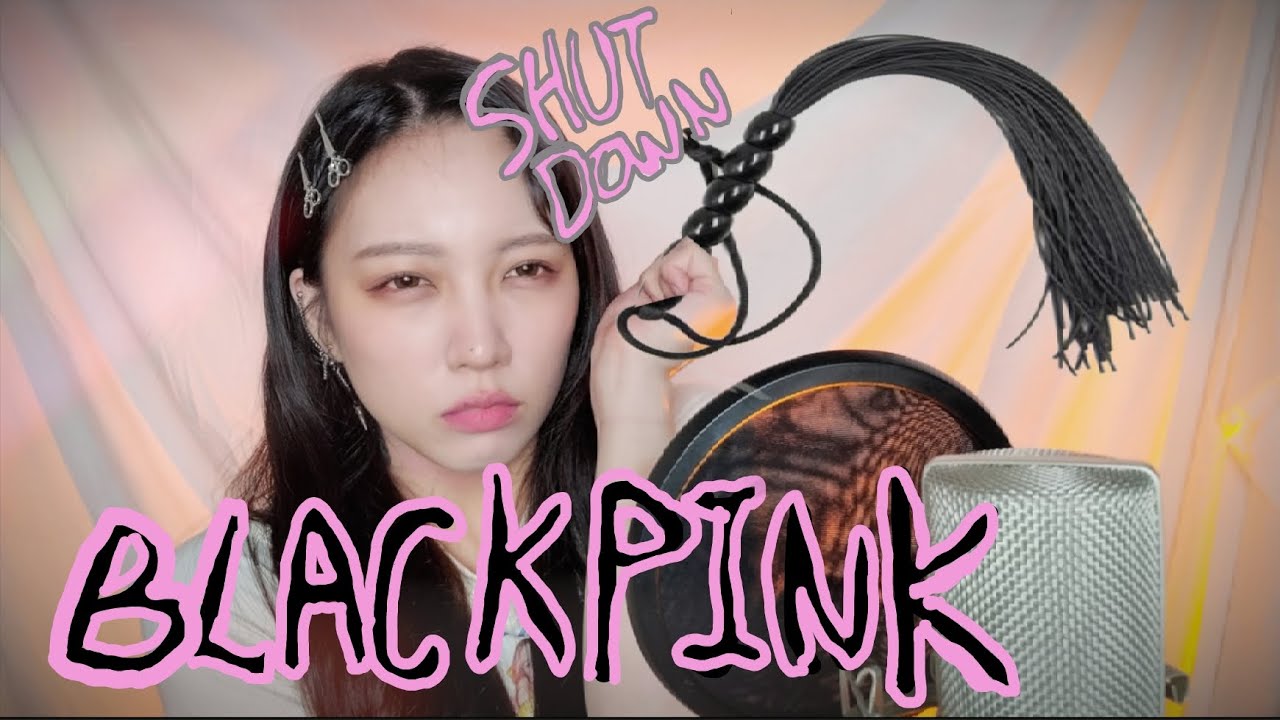 BLACKPINK - Shut Down cover - YouTube