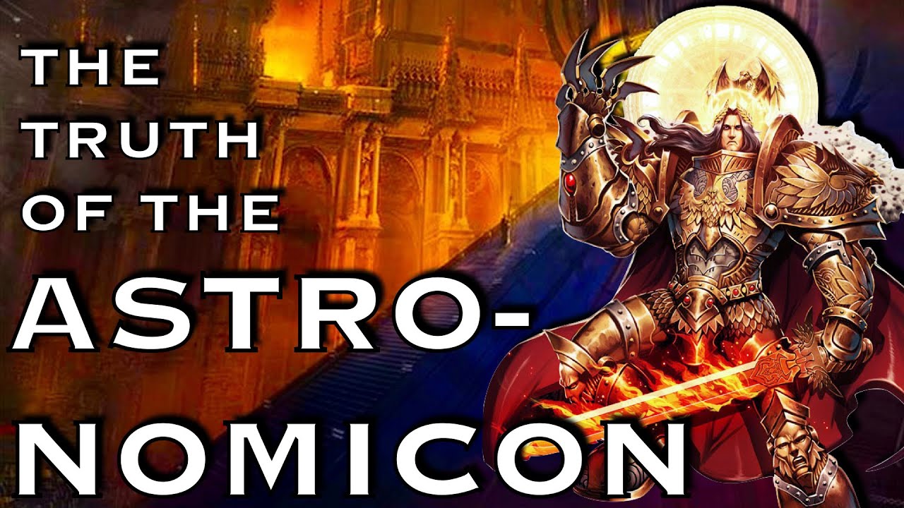 The TRUTH of The Astronomicon | Warhammer 40K Lore - YouTube