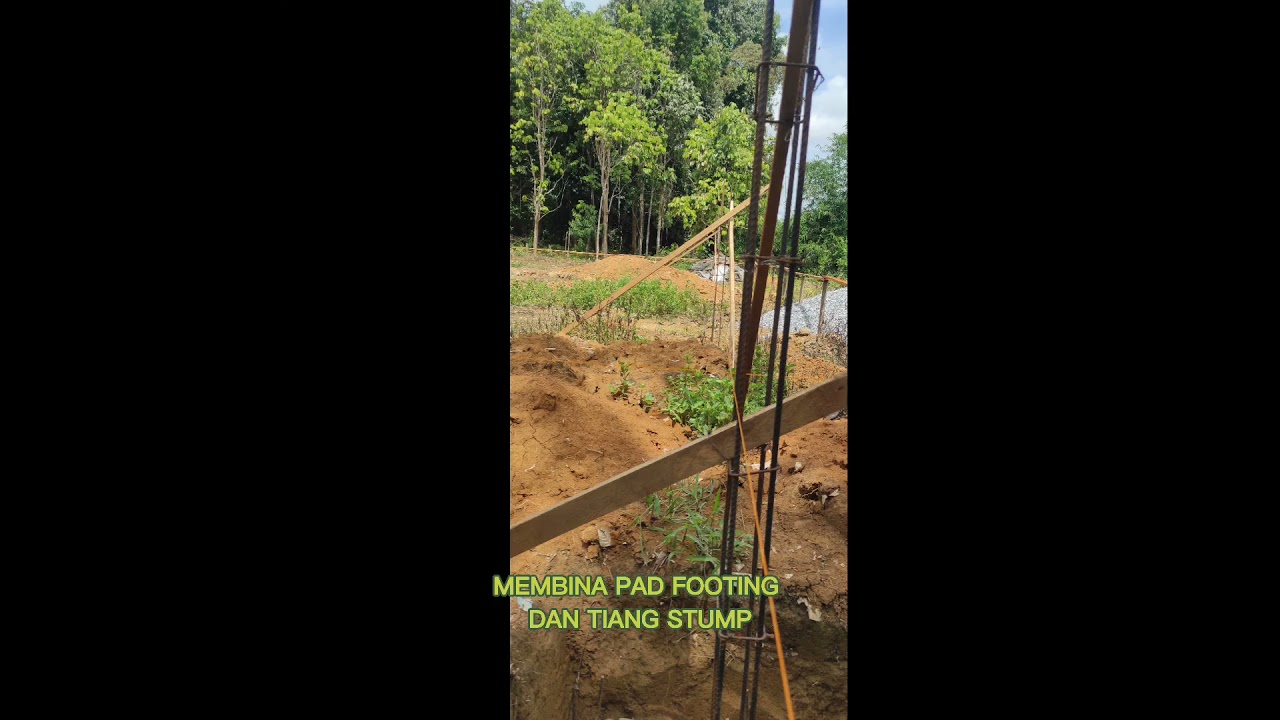 Membina Pad Footing Dan Tiang Stump - YouTube
