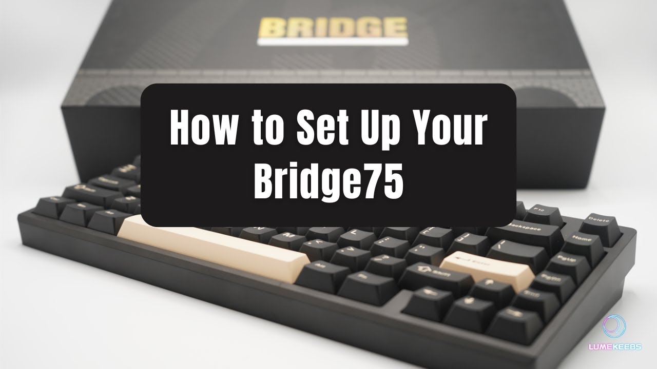 Bridge75 Setup Guide: How to Open the Case, Turn On Your Keyboard ...