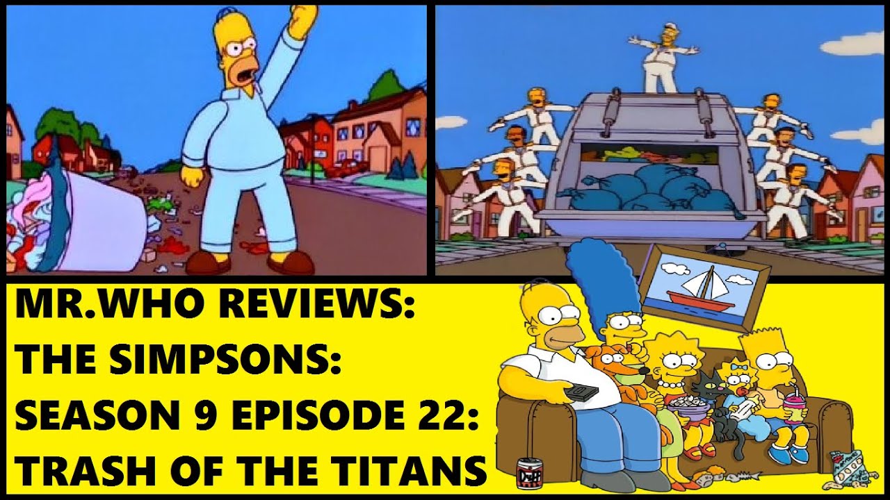 Mr.Who Reviews - The Simpsons - Season 9 Episode 22 - Trash Of The ...
