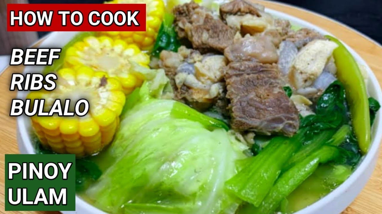 BEEF BULALO / HOW TO COOK THE BEST BULALO PERFECT SA TAG-ULAN / BEEF ...