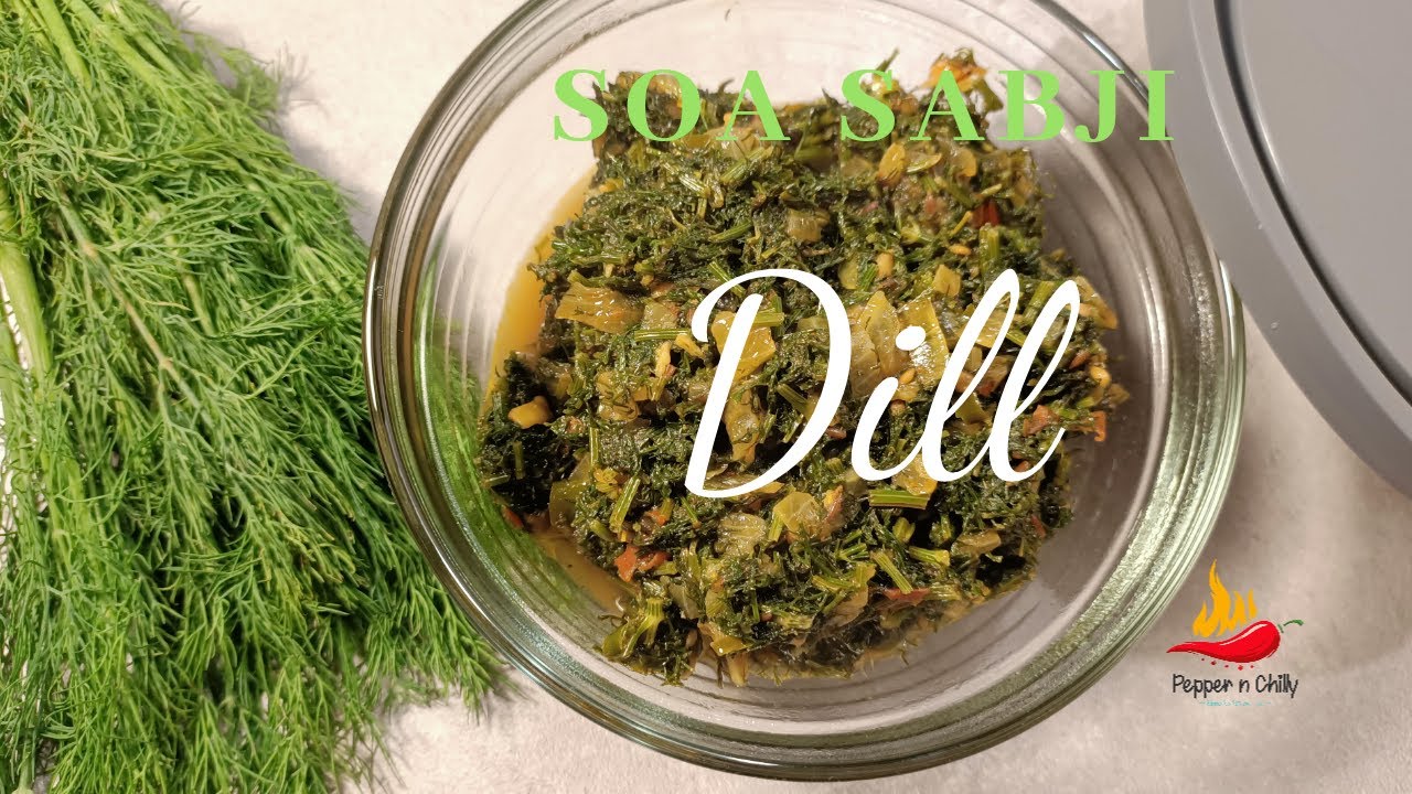 Dill Curry | Koper Curry | Przepis na koper | Soa Sabji | Sepu bhaji ...
