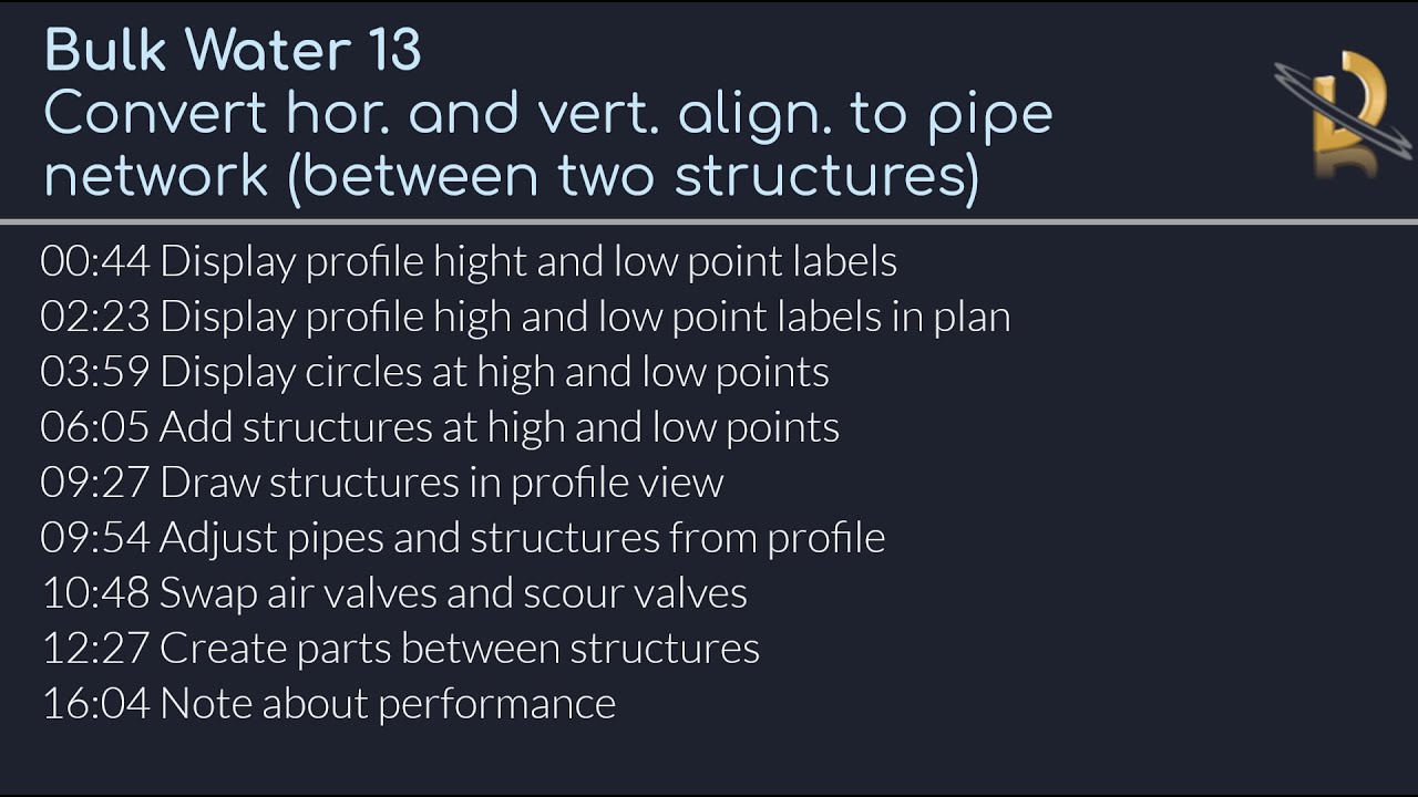 Bulk Water 13 - Convert hor and vert align to pipe network between two ...