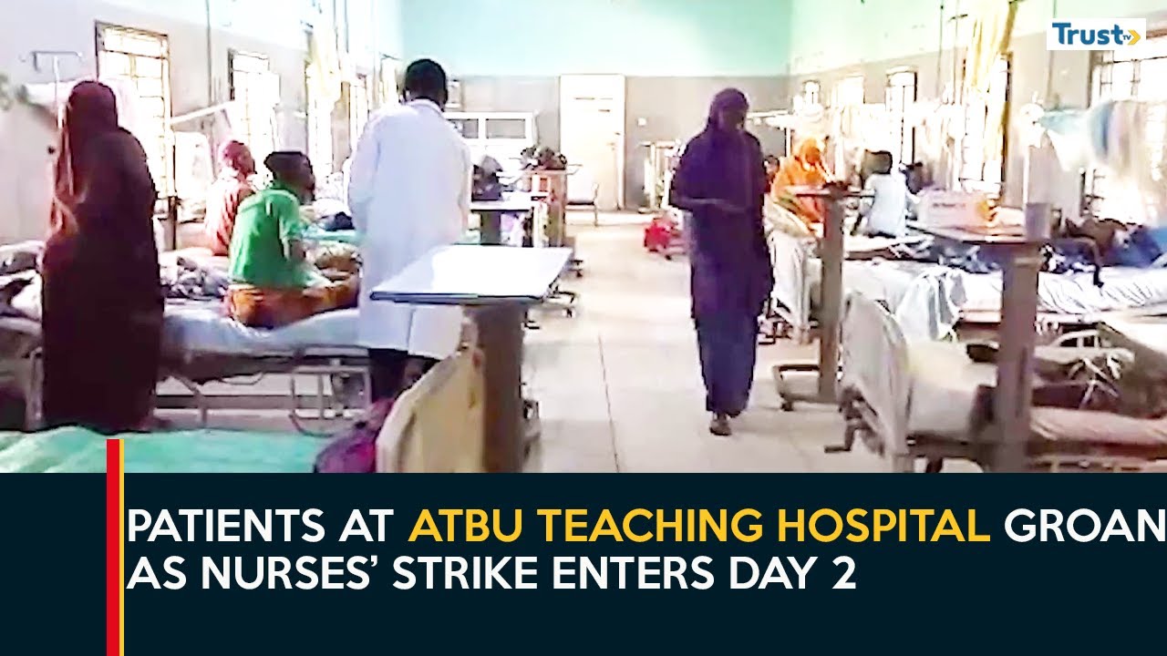 Unmet Demands: Patients At Atbu Teaching Hospital Groan As Nurses ...