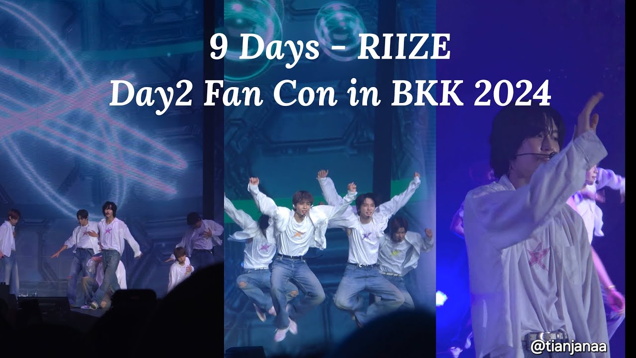 [4k] 20240728 RIIZE 라이즈 - 9 Days FAN-CON ‘RIIZING DAY’ in BANGKOK - YouTube