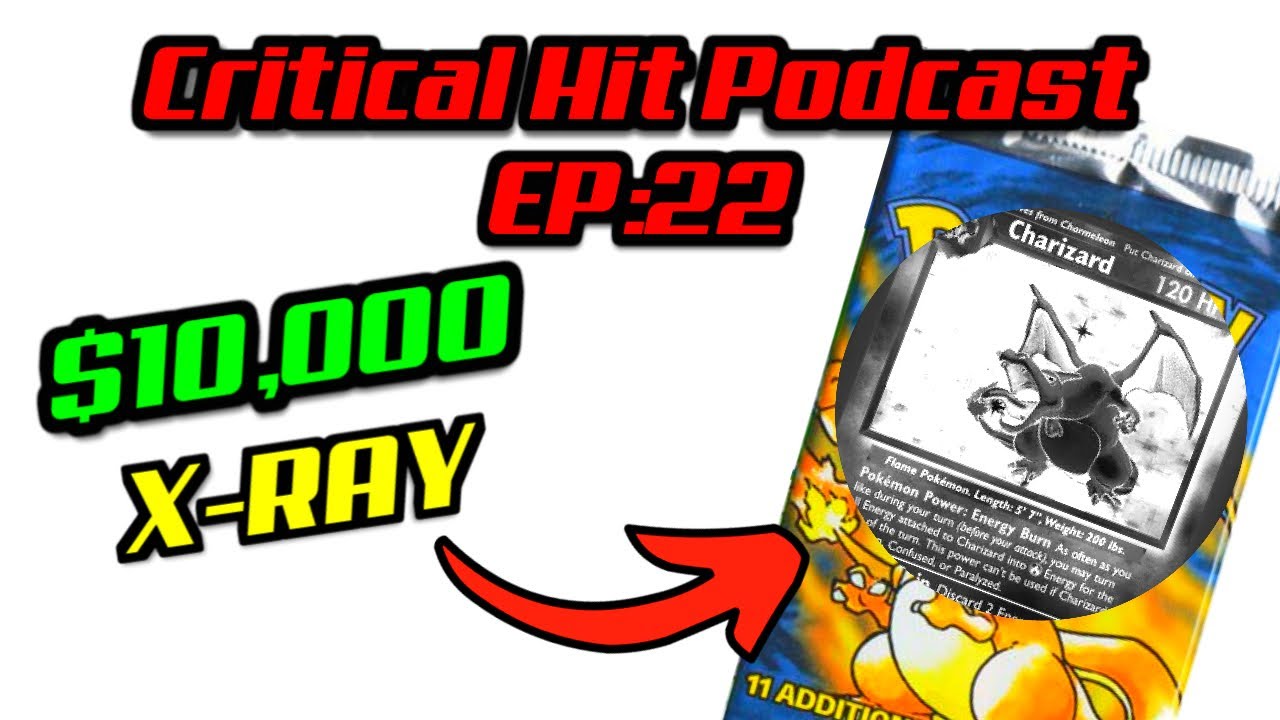 X-ray Causes Mass panic in Pokemon Community | Critical Hit Podcast #22 ...