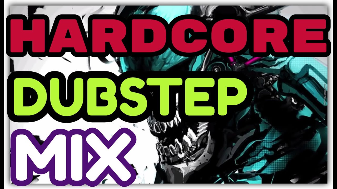 HARDCORE DUBSTEP MIX 2019 │ BEST DUBSTEP DROPS JULY │ BEST DUBSTEP MIX ...