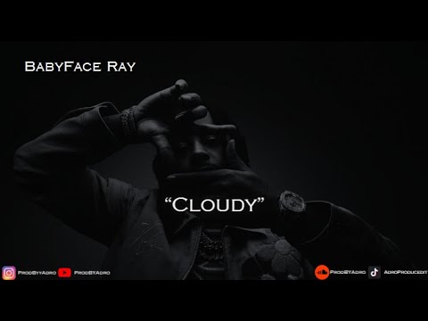 Free!!! BabyFace Ray Type Beat "Cloudy" - YouTube