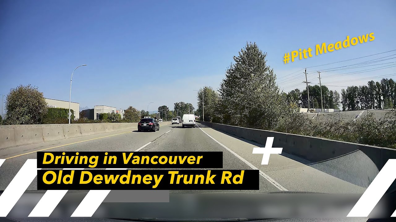 Driving in Vancouver - Old Dewdney Trunk Rd, Pitt Meadows | 밴쿠버 드라이브 ...