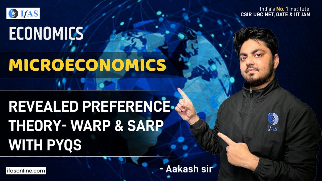 Revealed Preference Theory UGC NET (SARP and WARP) PYQs by - Aakash Sir ...