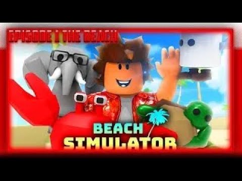 Roblox Beach Simulator New Simulator Episode 1 The Beach (Old Video ...