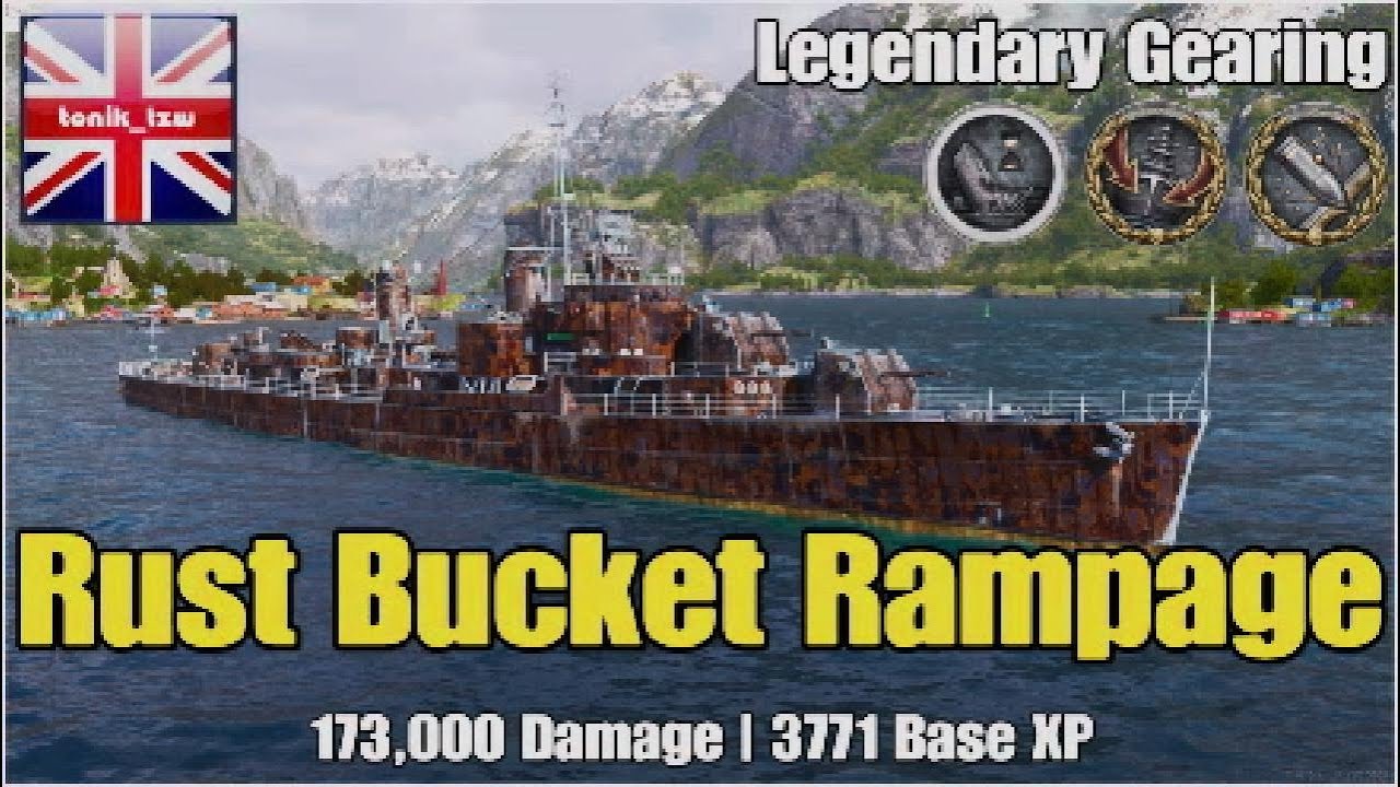 WoWsLegends | Rust Bucket Rampage | Gearing | 173,000 Damage - 4 Kills ...