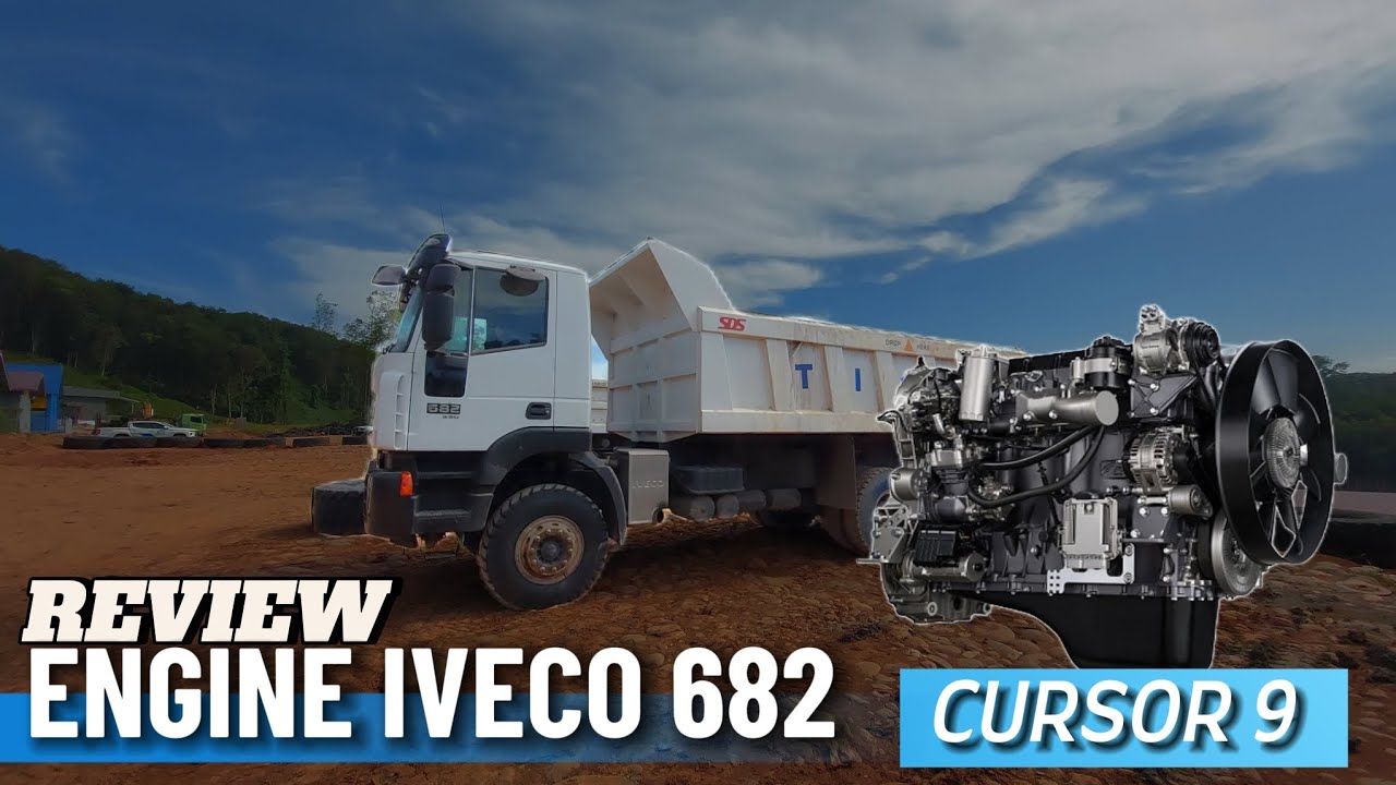 REVIEW SPESIFIKASI ENGINE IVECO 682 CURSOR 9 - YouTube