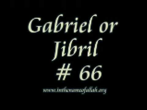 Lets learn Islam: The Archangel Jibril/Gabriel - YouTube