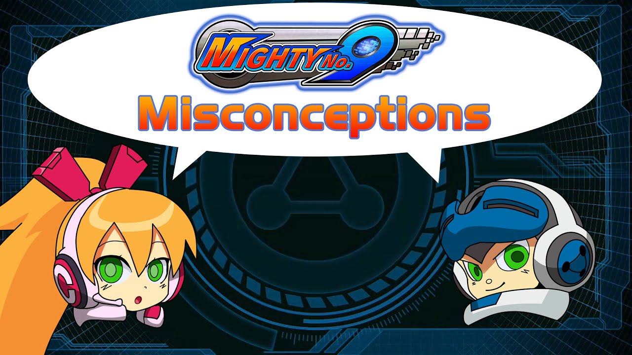 Mighty No. 9: The Common Misconceptions - Let's Discuss On! - YouTube