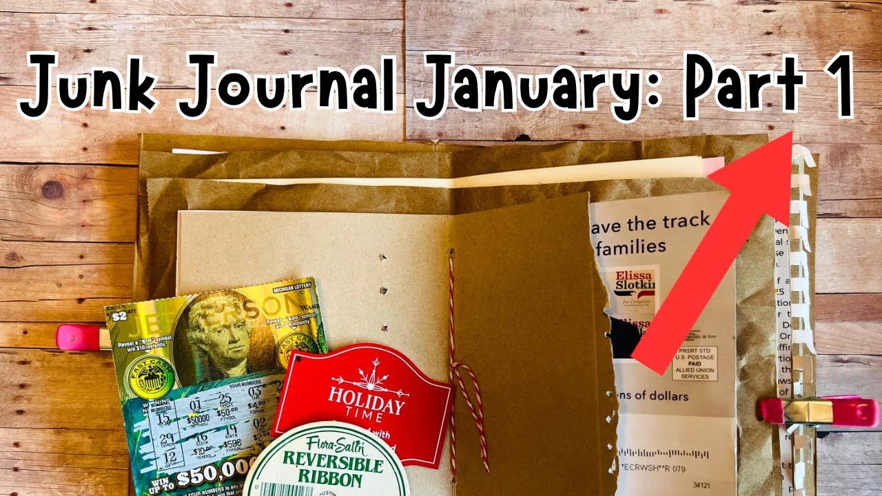 JUNK Journal JANUARY // Create a JUNKY and TRASHY JUNK Journal // Part ...