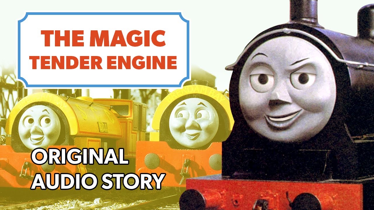 THE MAGIC TENDER ENGINE | Original Audio Story - YouTube