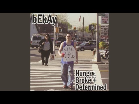 Bekay – Hungry, Broke + Determined – CD (Album), 2003 [r1570885] | Discogs