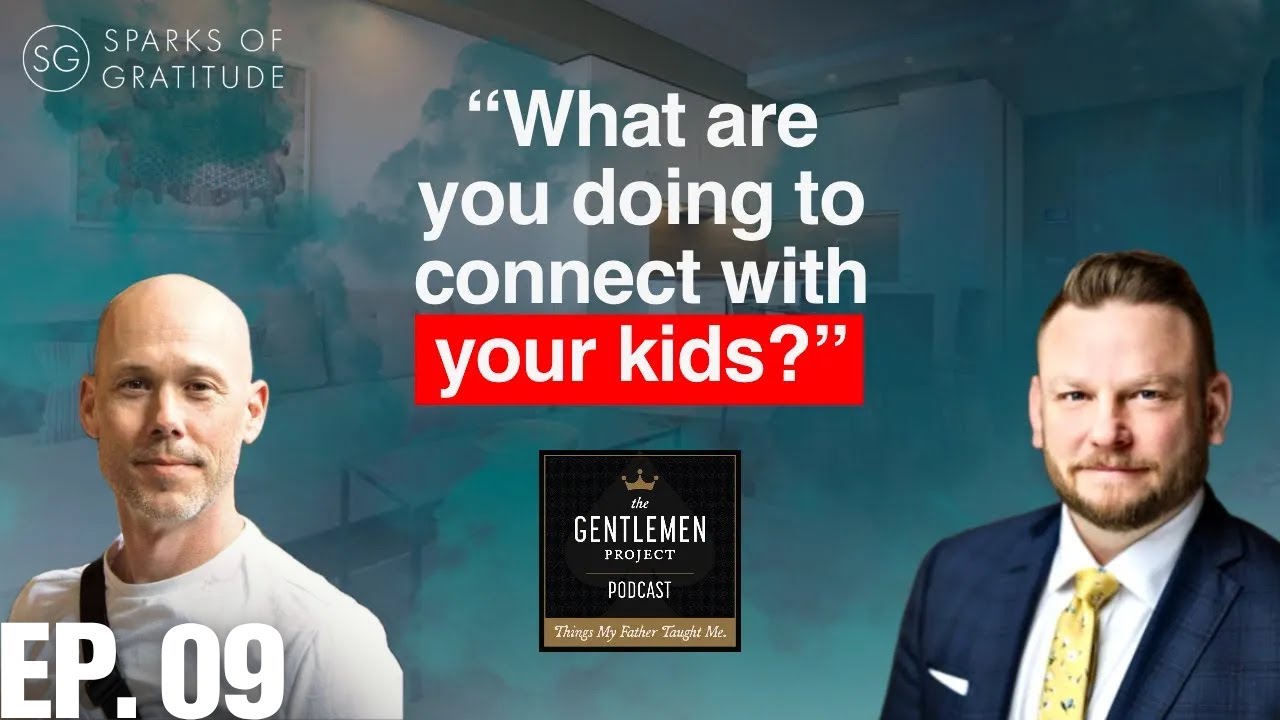 9. The Gentlemen Project - Lessons My Father Taught Me - Kirk Chugg ...