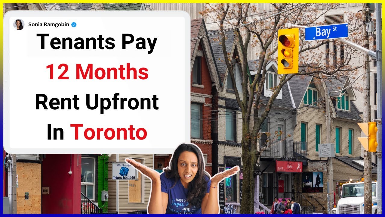 Tenants Paying a Year's Rent in Advance to Rent in Toronto : Newcomers ...