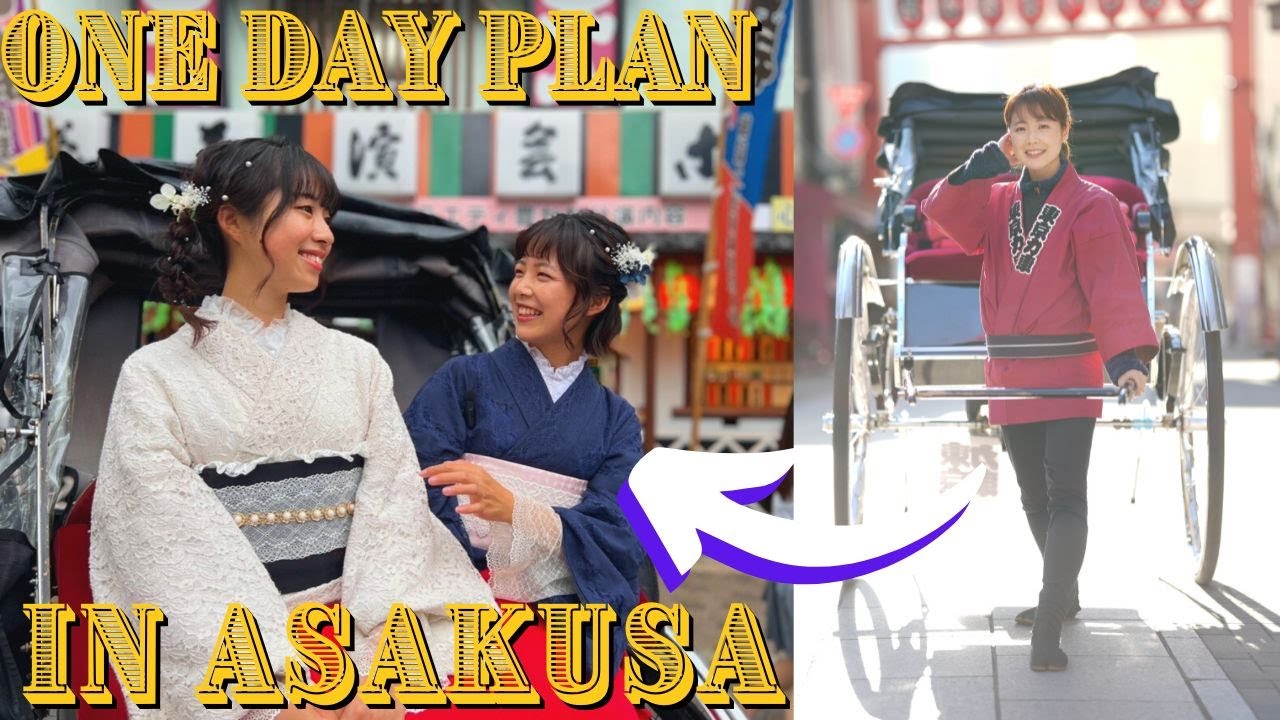 【Yuka-chan&Misa】Asakusa Travel Plan by Rickshaw Girls - YouTube