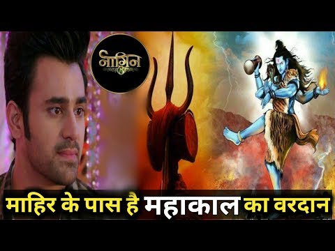 Today episode -NAAGIN 3 -20th October, MAHAKAL BOON IS MAHIR, letest update