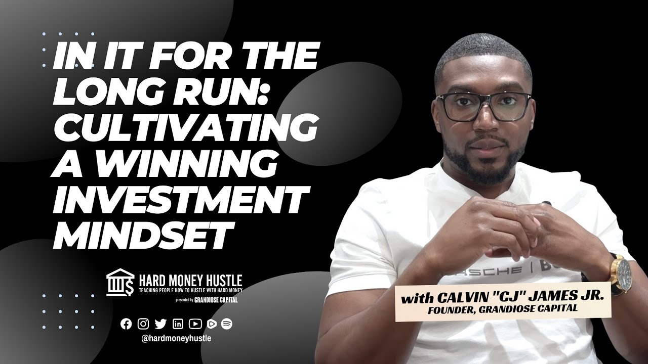 In It for the Long Run: Cultivating a Winning Investment Mindset | Hard ...