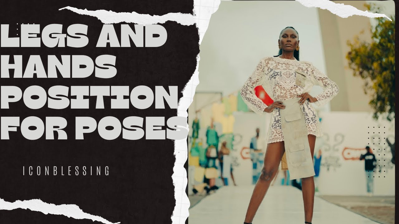 Legs and hands position for poses. - YouTube