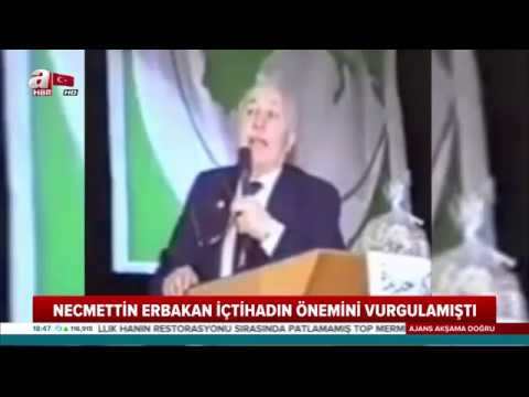 Necmettin Erbakan içtihadın önemini vurgulamıştı.