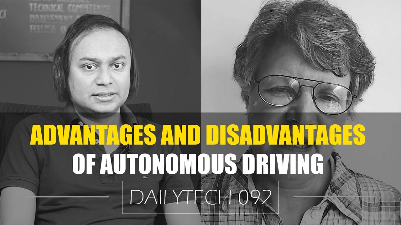 Advantages and Disadvantages of Autonomous Driving (2019) - YouTube
