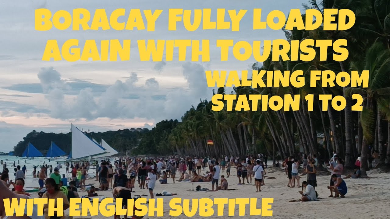 BORACAY ISLAND PHILIPPINES| Boracay Fully Loaded Again With Tourists| September 4 2022 - YouTube