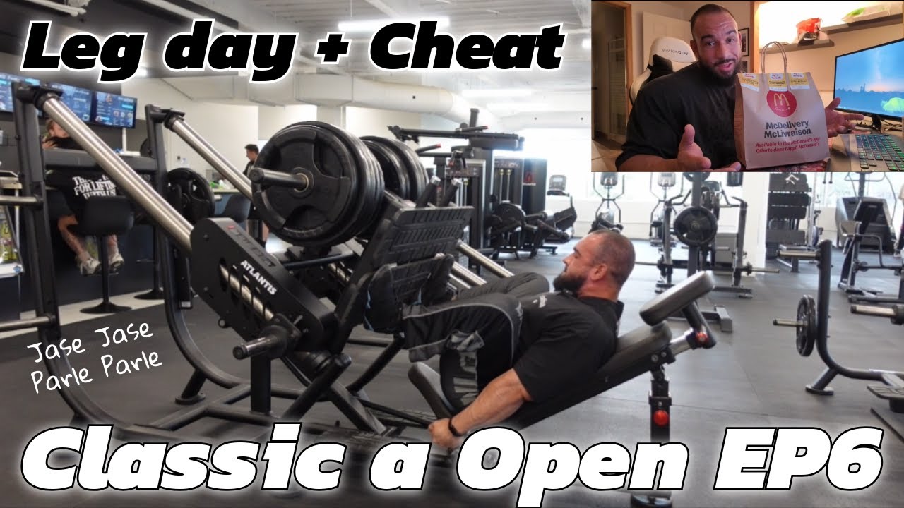 Classic Physique a Open Bodybuilding Ep6 | Nouveau Leg Day | Cheat Meal ...