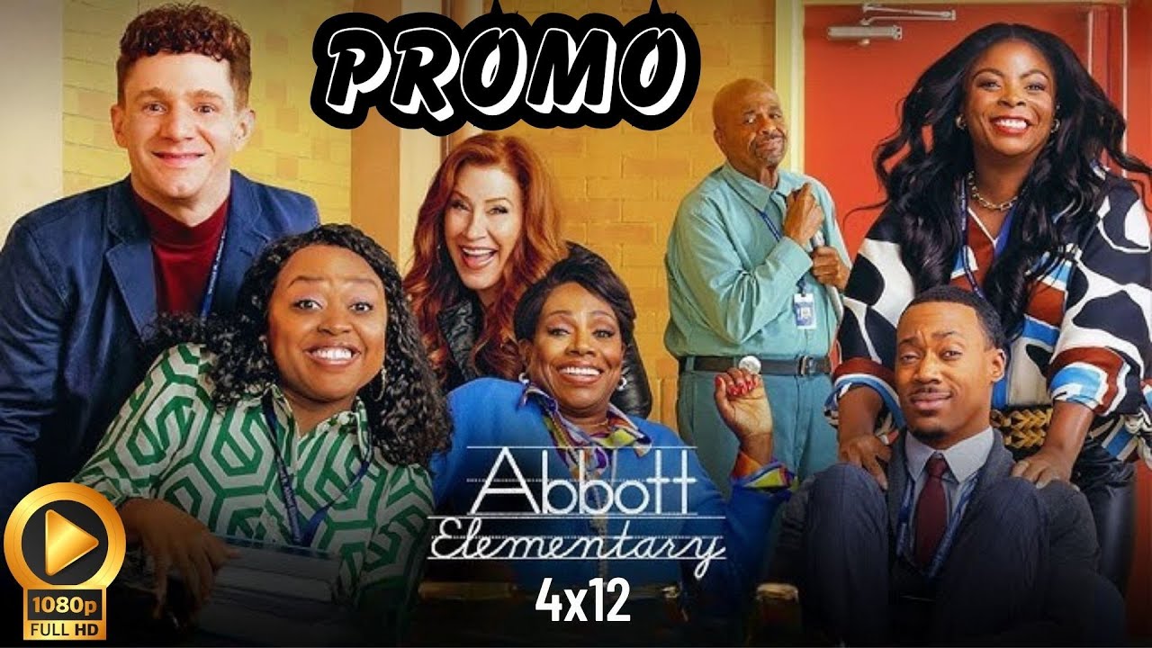 Abbott Elementary 4x12 Promo "Girard Creek" comedy series Latest Update ...