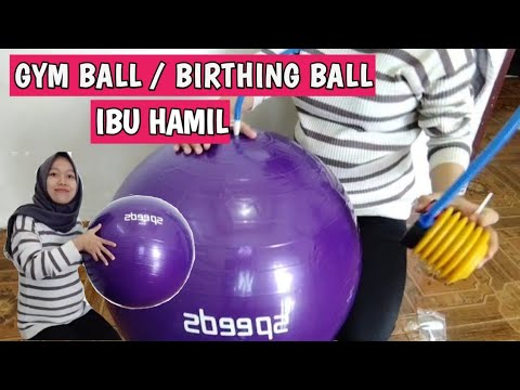 CARA MEMOMPA GYM BALL IBU HAMIL
