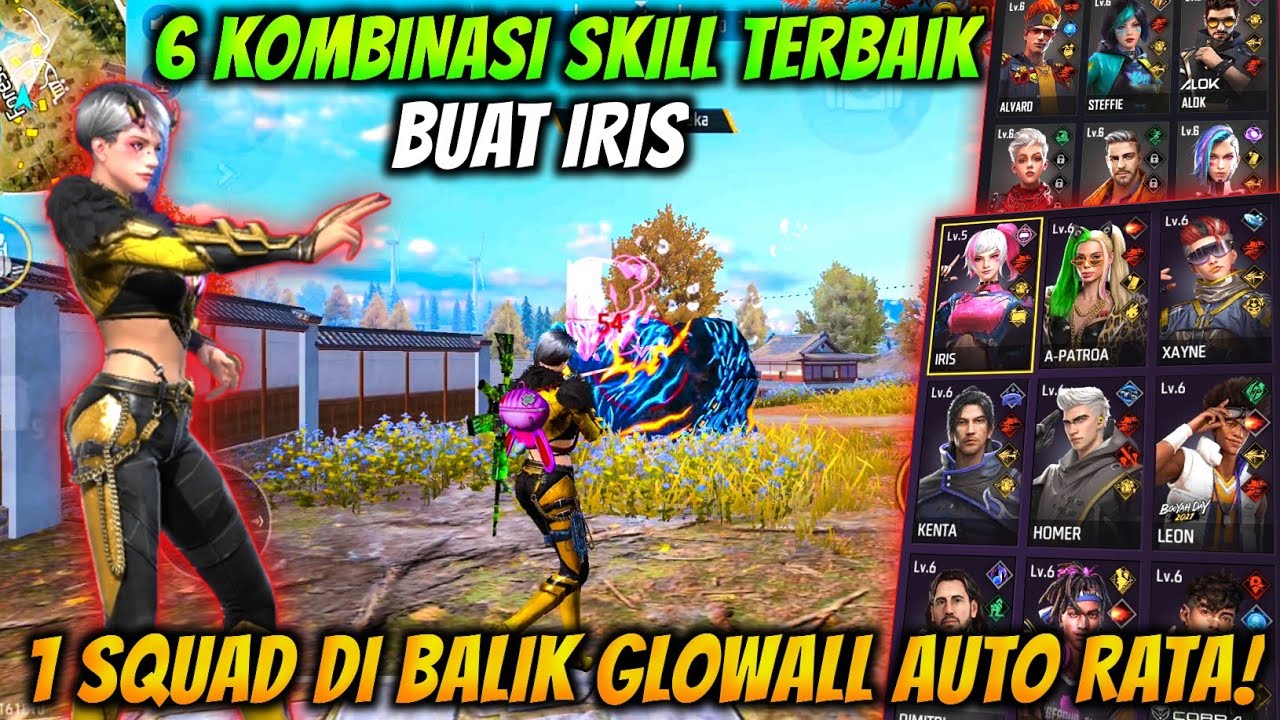 6 KOMBINASI SKILL KARAKTER FREE FIRE TERBAIK BUAT IRIS - FREE FIRE ...