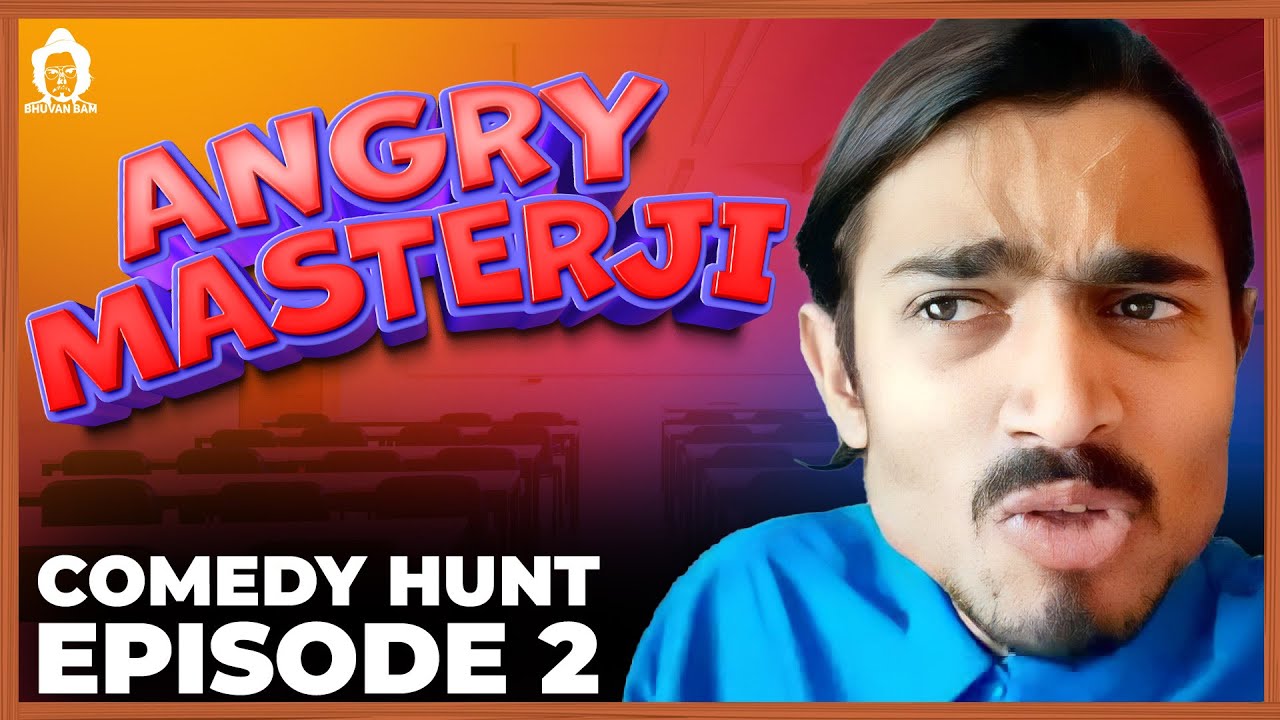 Comedy Hunt- Angry masterji Part 2 - YouTube