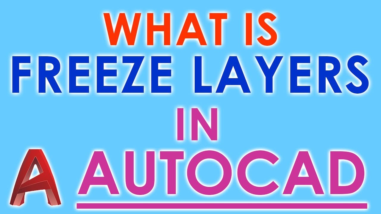 How To Freeze And Unfreeze Layers In AutoCAD Usage Of Layer Freeze In How To Freeze And Unfreeze Layers In AutoCAD Usage Of Layer Freeze In