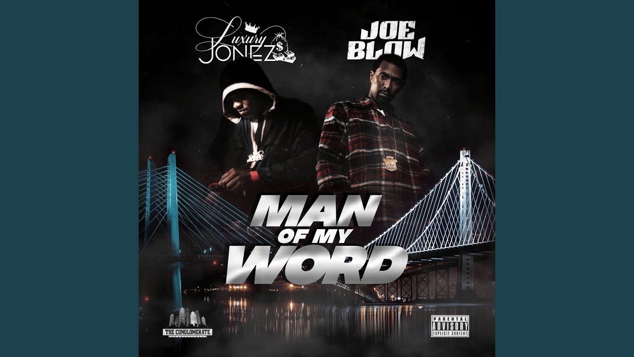 Man of my Word (feat. Joe Blow & JR Patton) - YouTube