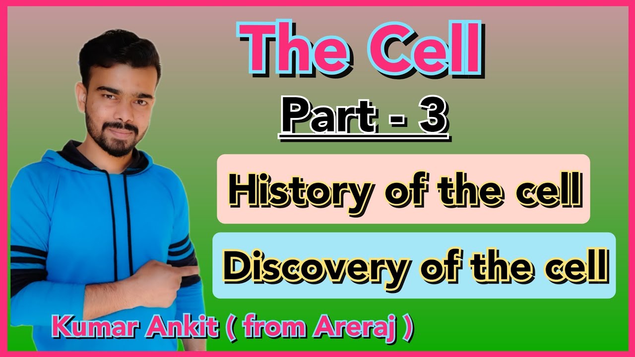 History of the cell। Discovery of the cell। Class 9 । Biology। Class 11 ...