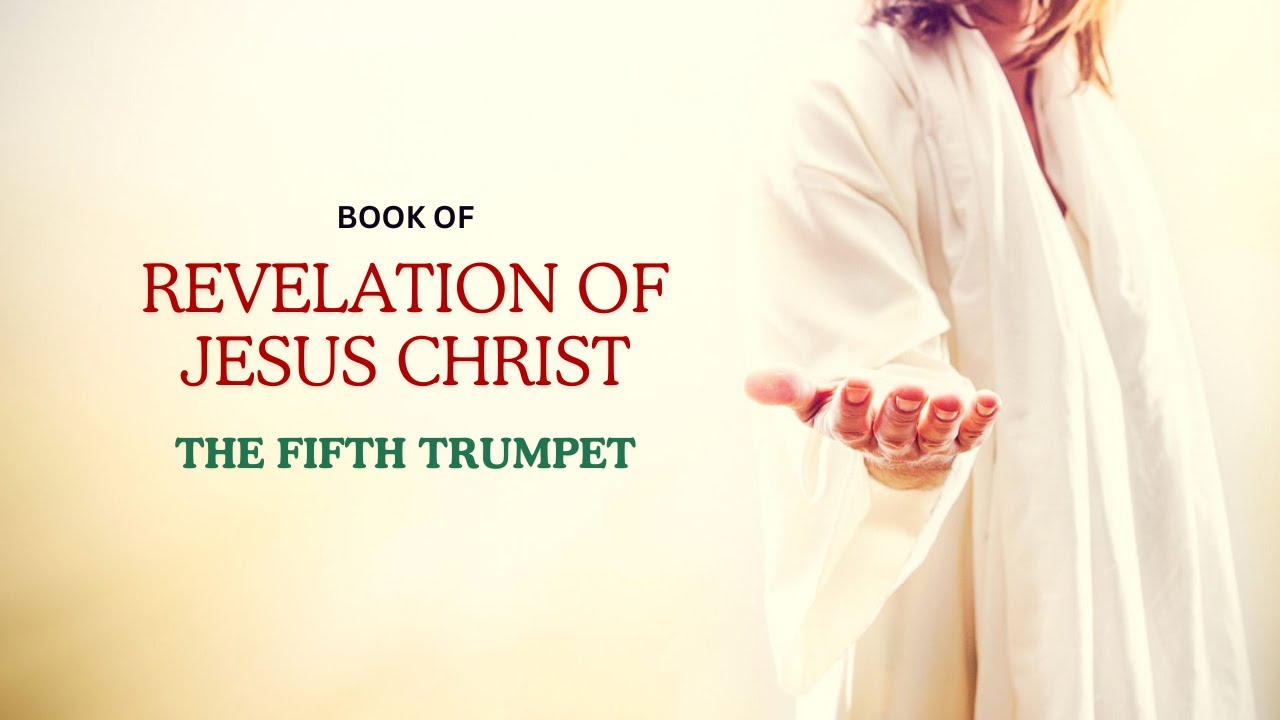 Bible study on The book of Revelation of Jesus Christ - The Fifth ...