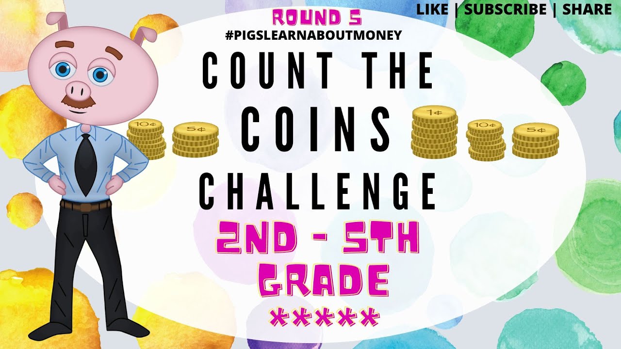 KIDS LEARN HOW TO COUNT MONEY - Math Challenge | 2nd - 5th Grade ...