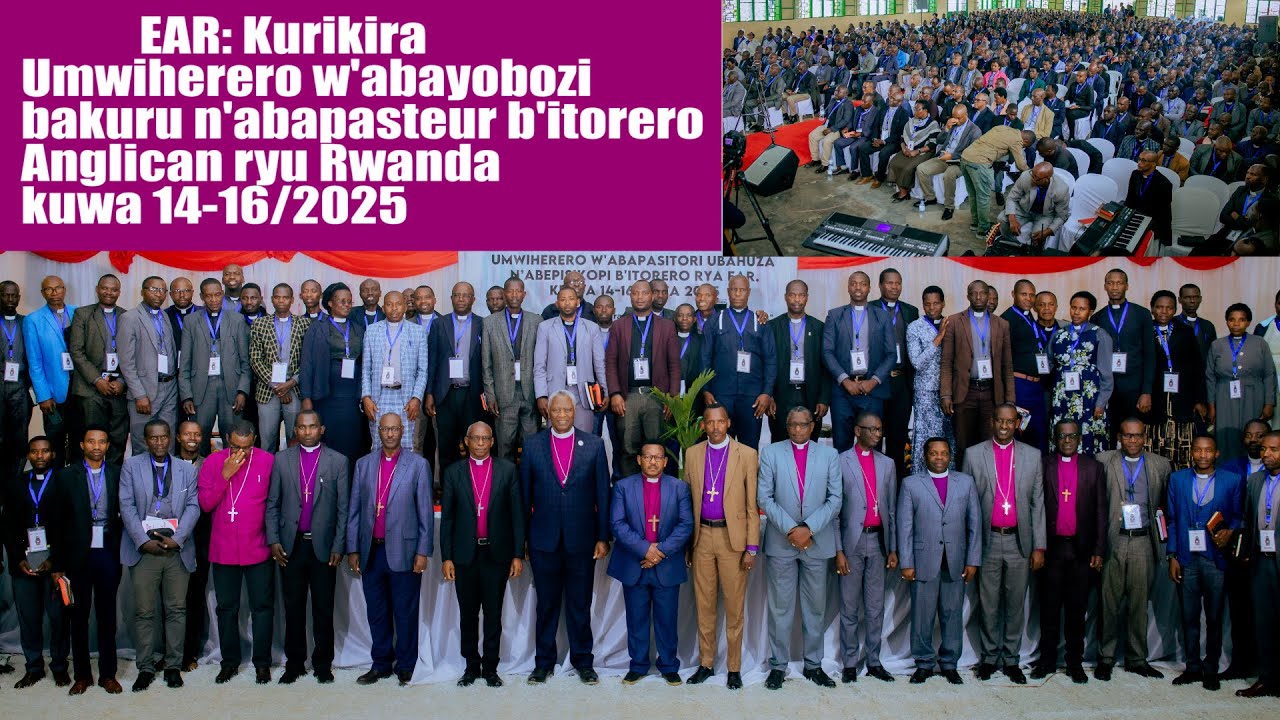 EAR: Umwiherero w'abayobozi bakuru n'abapasteur b'itorero Anglican ryu ...